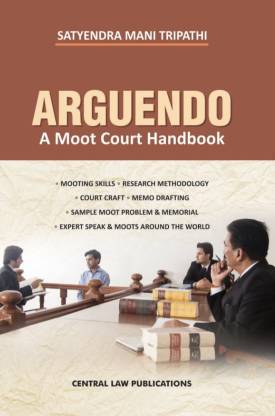 Arguendo: A Moot Court Handbook